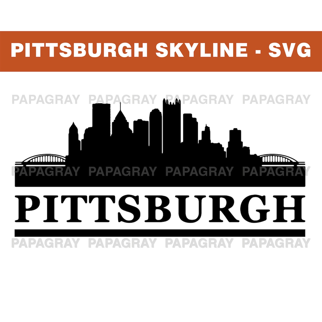 Pittsburgh Skyline SVG | Digital Download | Pittsburgh SVG, Pittsburgh ...