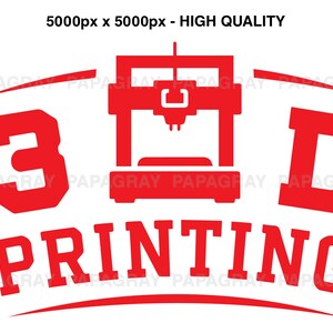 3D Printing SVG Vector Graphic | Digital Download | 3D Printer PNG ...