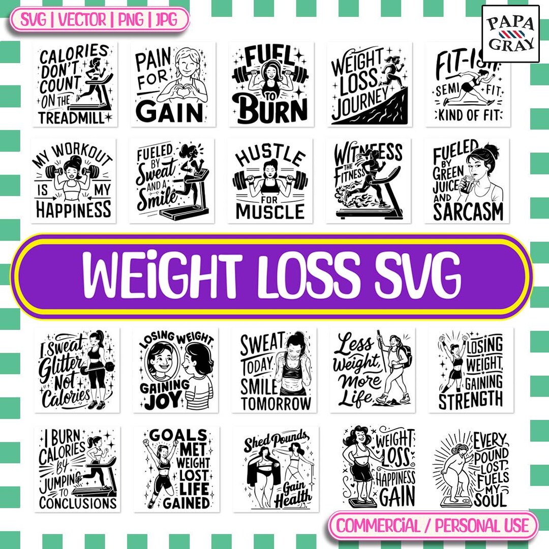 Weight Loss Phrases SVG - 20 Designs | Digital Download | Slimming ...