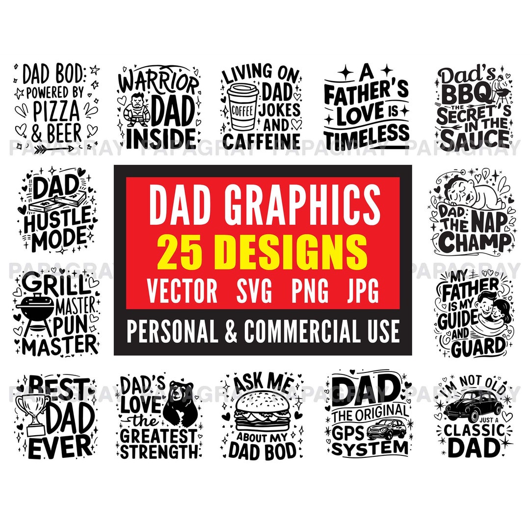 25 Dad SVG Vector Bundle Digital Download Fathers Day Quotes, Daddy ...