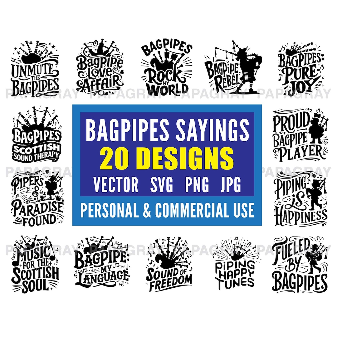 Bagpipes Quotes SVG Bundle - 20 Designs | Digital Download | Scotland ...