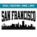 San Francisco California Skyline SVG | Digital Download | California ...