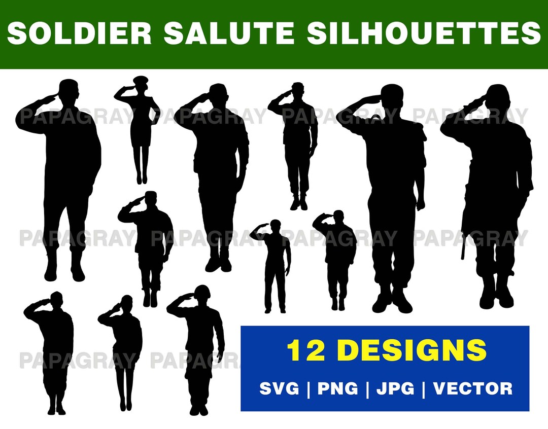 Soldier Salute SVG Graphic 12 Designs Digital Download - Etsy