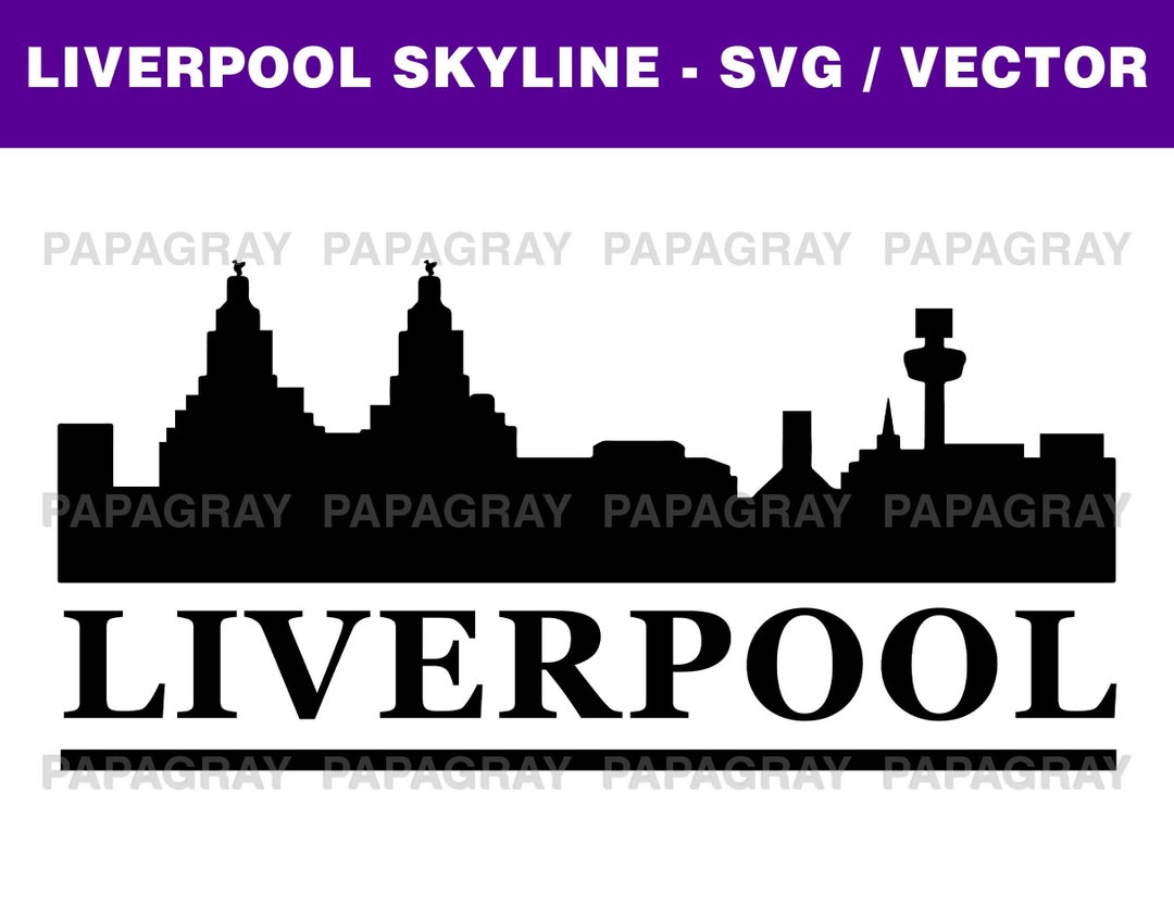 Liverpool Skyline SVG Digital Download Liverpool SVG - Etsy UK