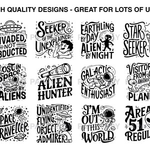 45 Alien Sayings SVG - 45 Designs | Digital Download | Extraterrestrial ...