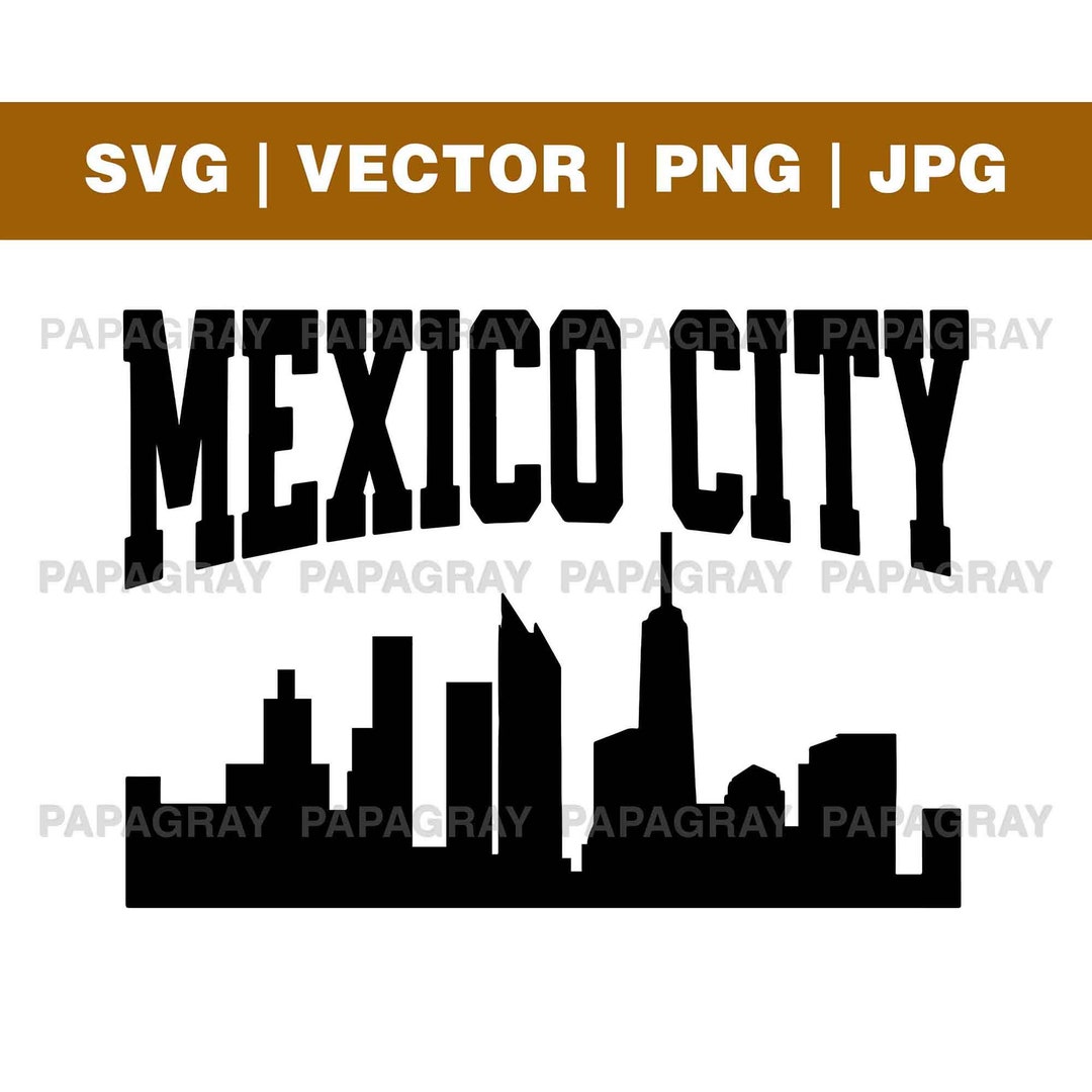 Mexico City Skyline SVG | Digital Download | Vector Skyline Graphic ...