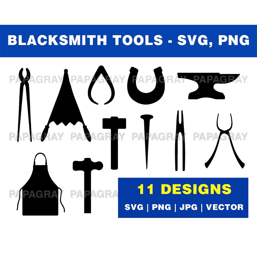 Blacksmith Tools SVG Pack - 11 Designs | Digital Download ...