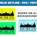 Dublin Skyline SVG | Digital Download | Dublin SVG, Dublin Ireland PNG ...
