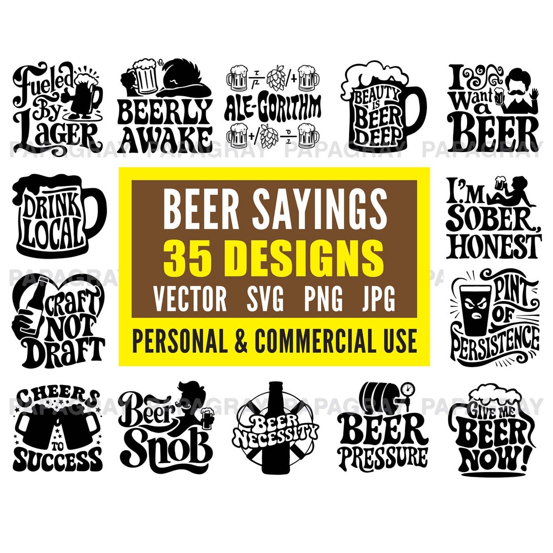 Beer Phrases SVG - 35 Designs | Digital Download | Alcohol Sayings ...