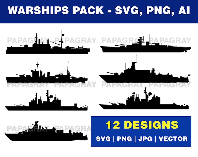 Navy Warships SVG Silhouette Pack | Digital Download | Navy SVG ...