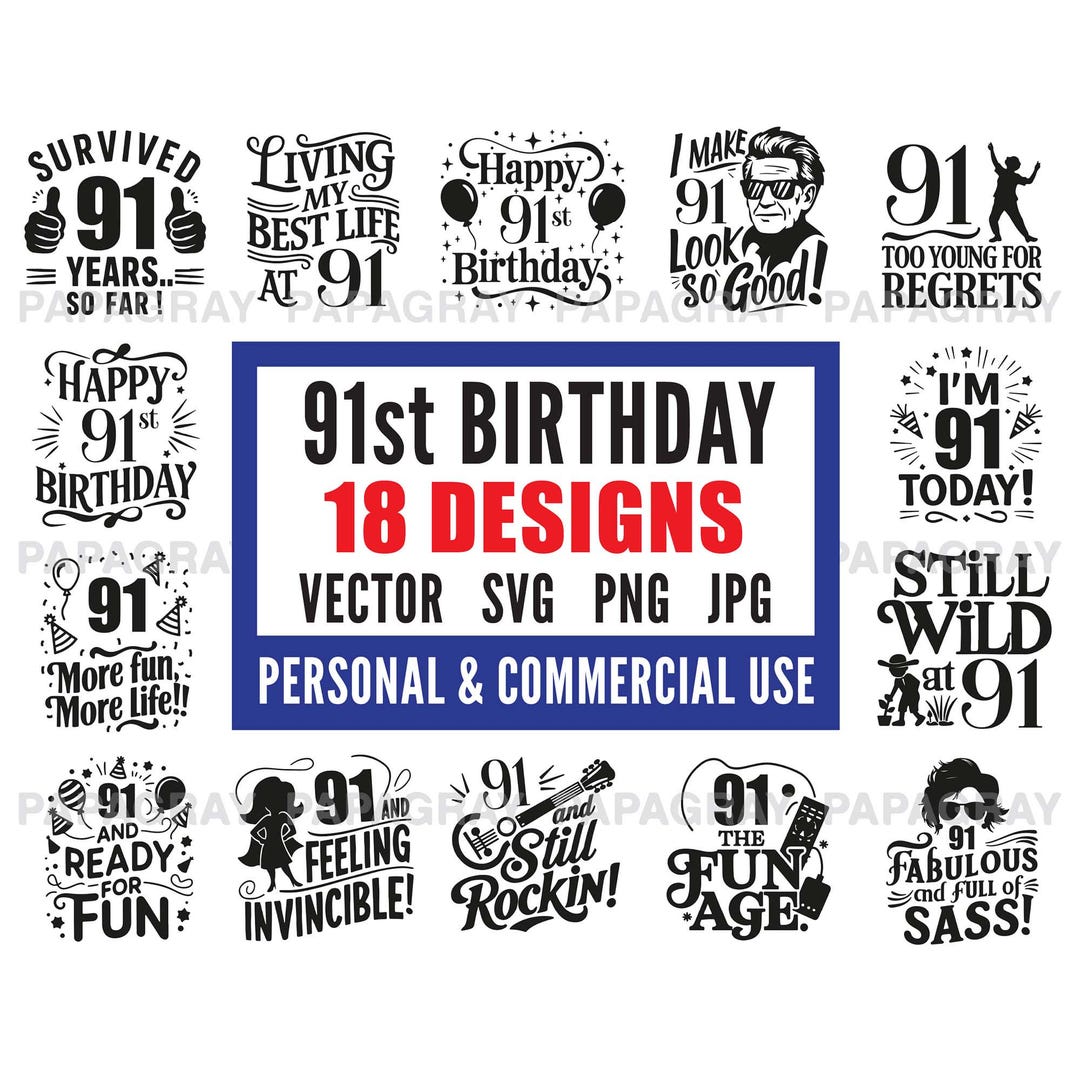 91st Birthday SVG Vector Bundle: 18 Designs (digital Download) - Etsy