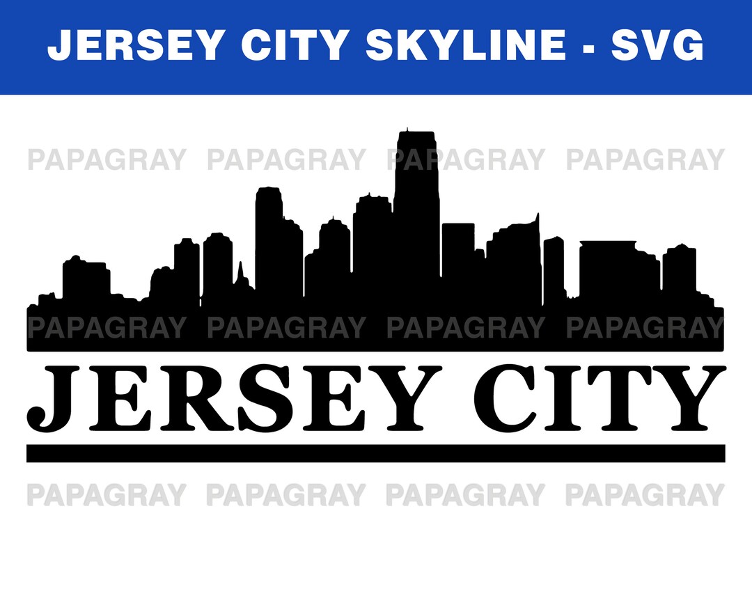 Jersey City Skyline SVG Digital Download Jersey City SVG - Etsy