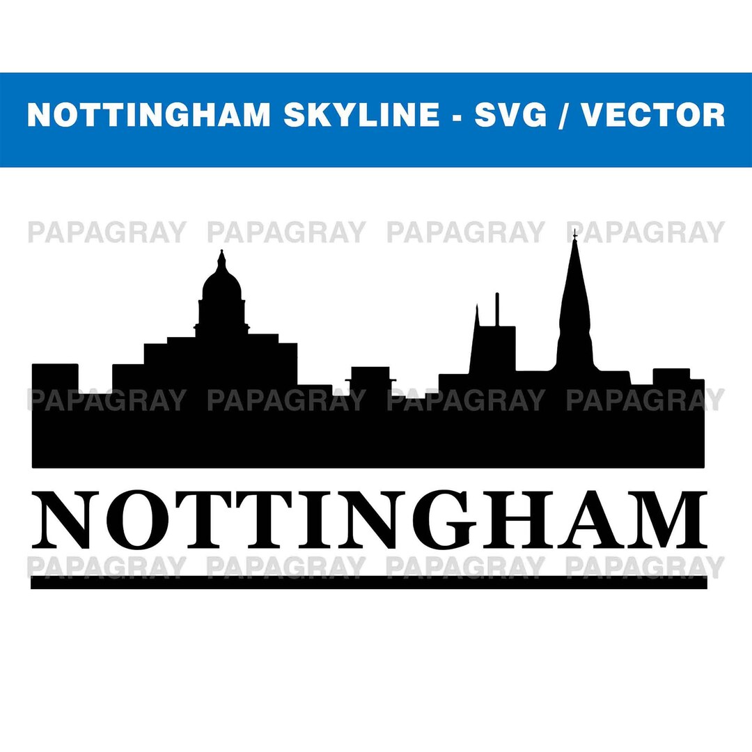 Nottingham Skyline SVG | Digital Download | Nottingham SVG, Nottingham ...