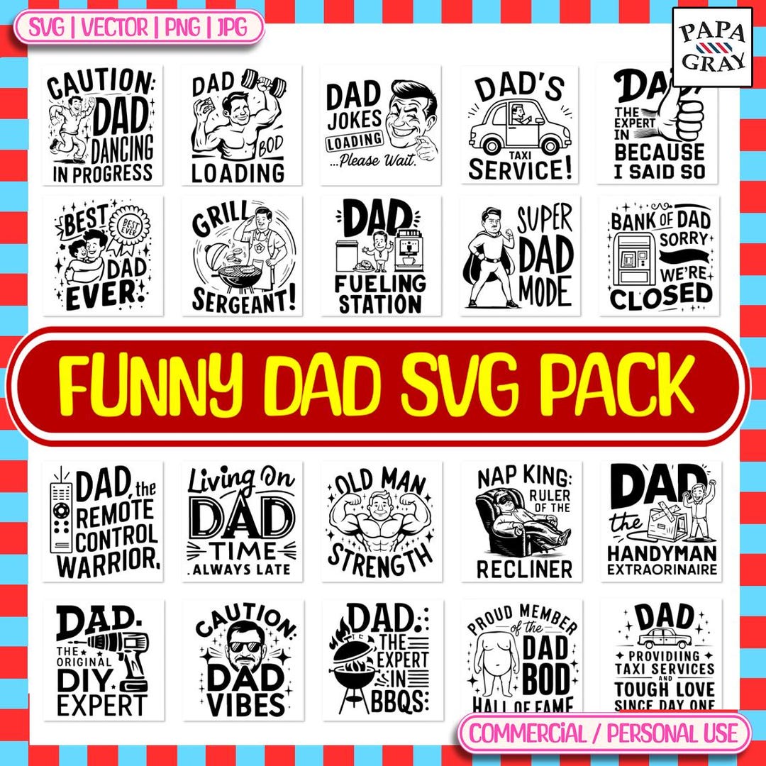Funny Dad Sayings SVG Pack - 20 Designs | Digital Download | Father ...