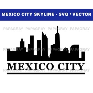 Mexico City Skyline SVG | Digital Download | Mexico City SVG, Mexico ...