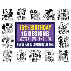 15th Birthday SVG Vector Bundle: 15 Graphic Designs (digital Download ...