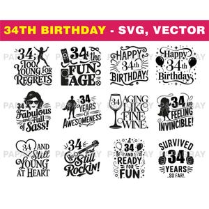 34th Birthday SVG Bundle - 18 Designs | Digital Download | Birthday ...