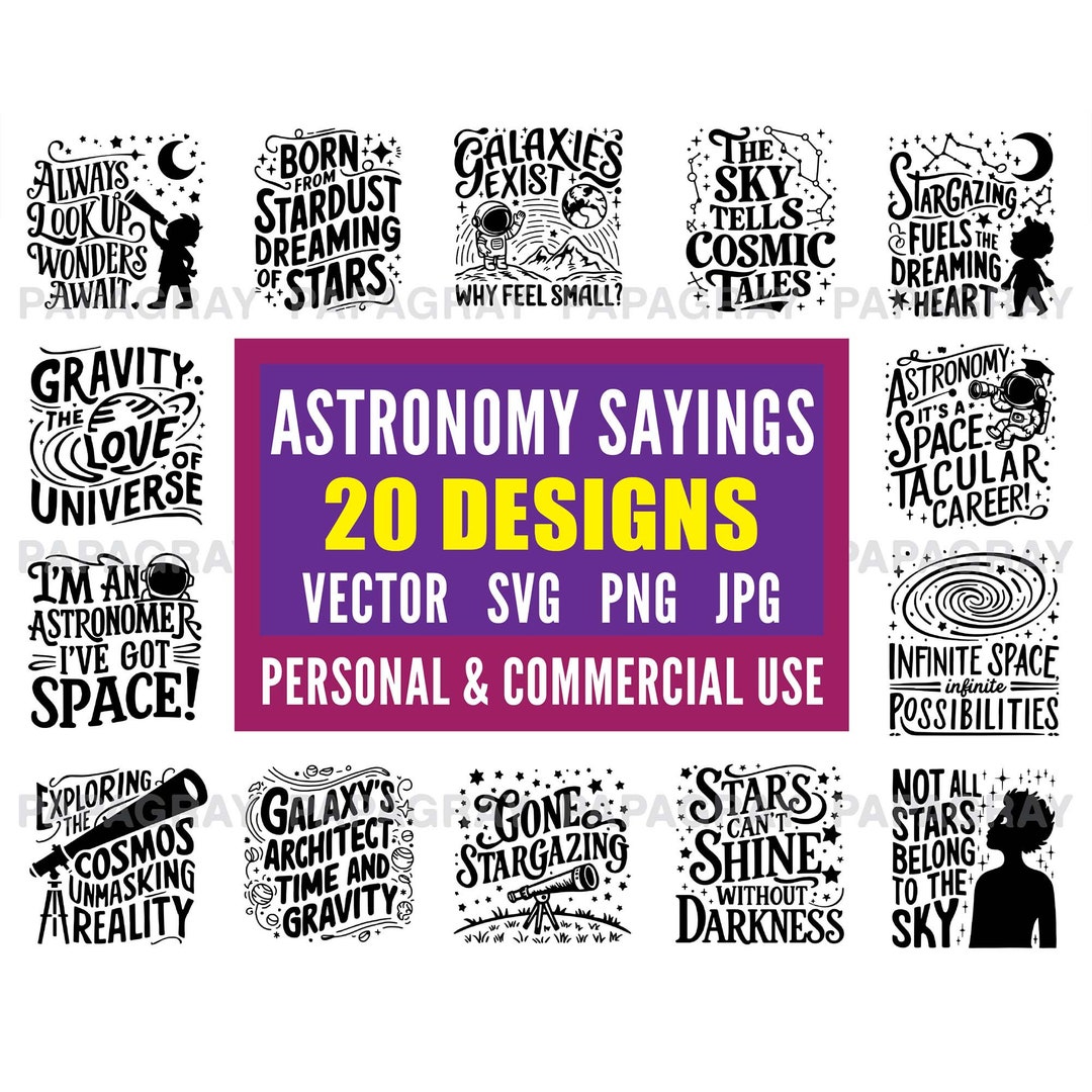 20 Astronomy Sayings SVG Bundle - 20 Designs | Digital Download | Space ...