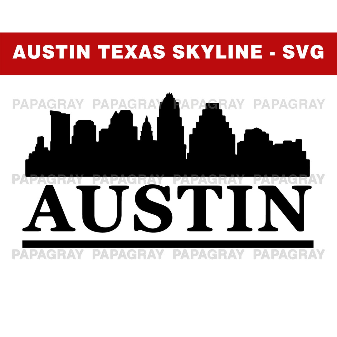 Austin Texas Skyline SVG Vector Graphic (digital Download) - Etsy