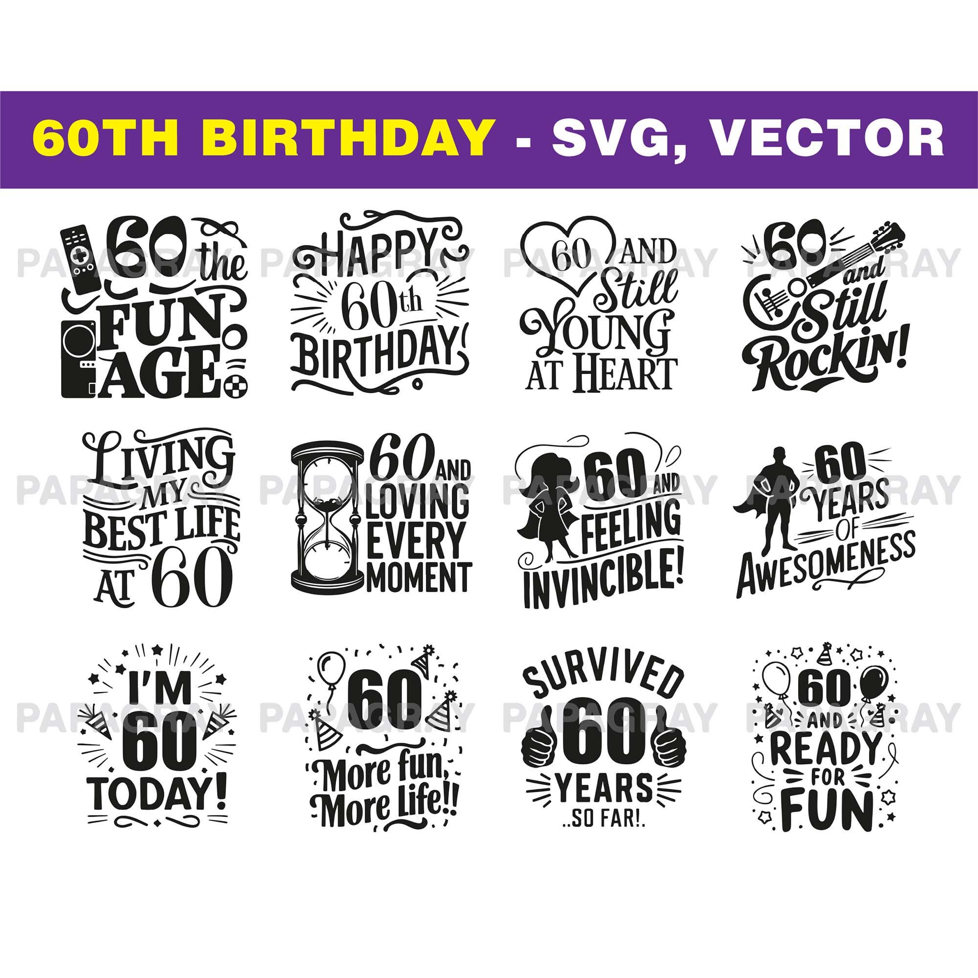 60th Birthday SVG Bundle - 18 Designs | Digital Download | Birthday ...