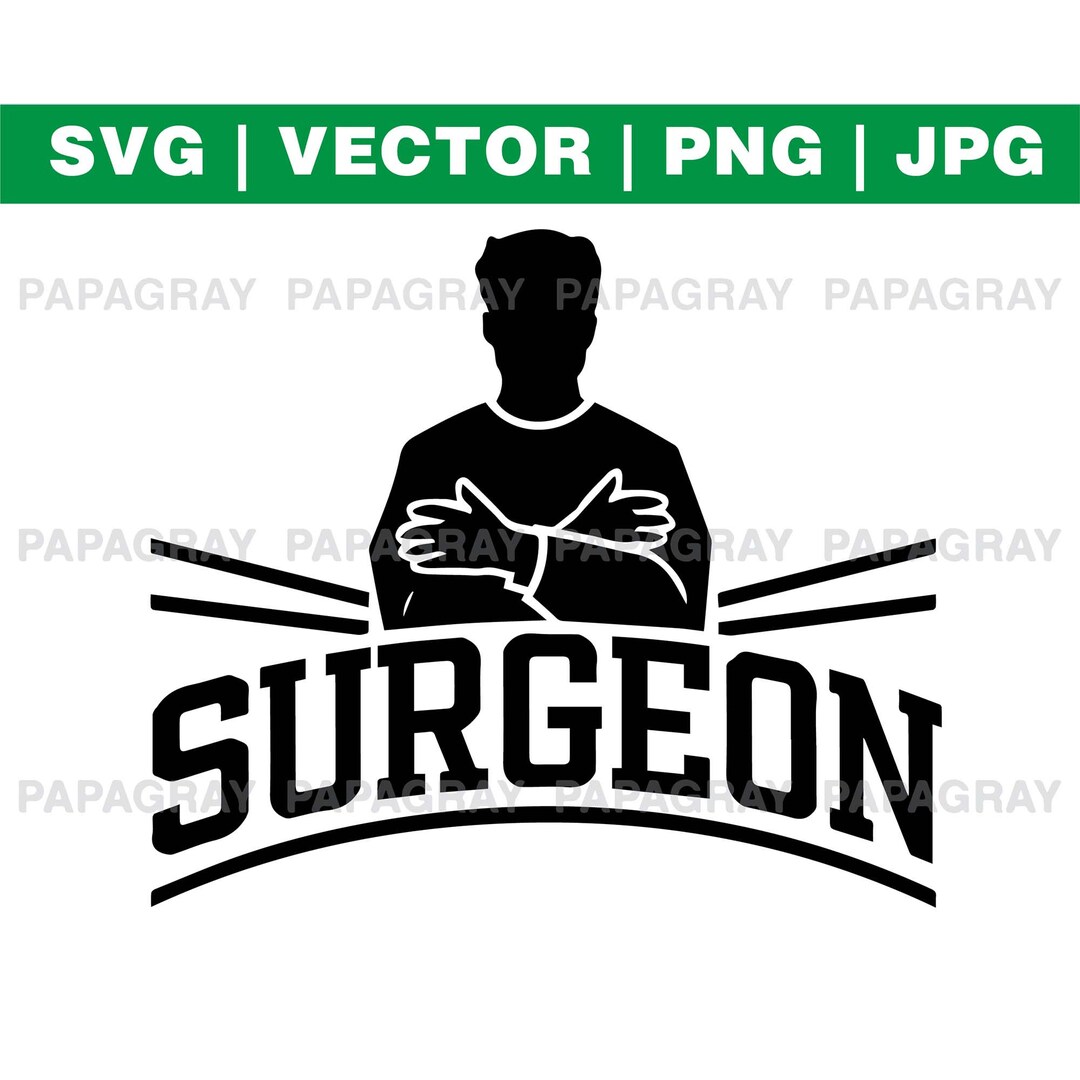 Surgeon SVG Vector Graphic | Digital Download | Medical PNG, SVG Cut ...