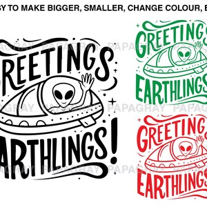45 Alien Sayings SVG - 45 Designs | Digital Download | Extraterrestrial ...