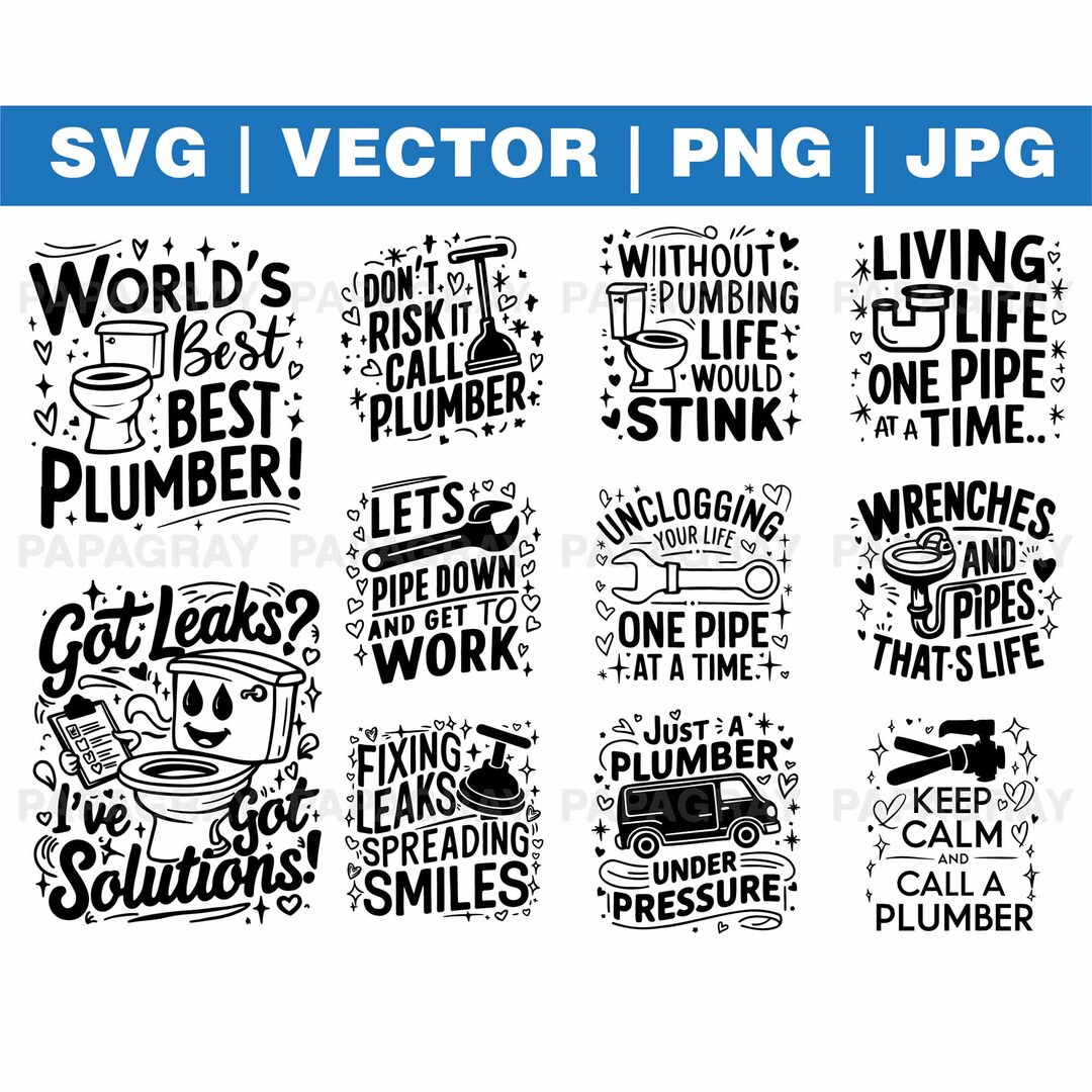 Plumber SVG Vector Graphic Sayings - 18 Designs | Digital Download ...