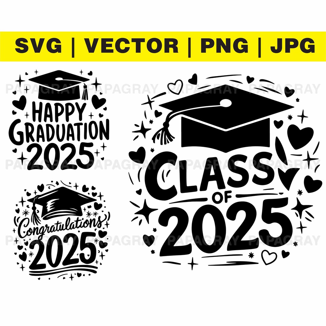 Graduation 2025 SVG Vector Bundle - 5 Designs | Digital Download ...