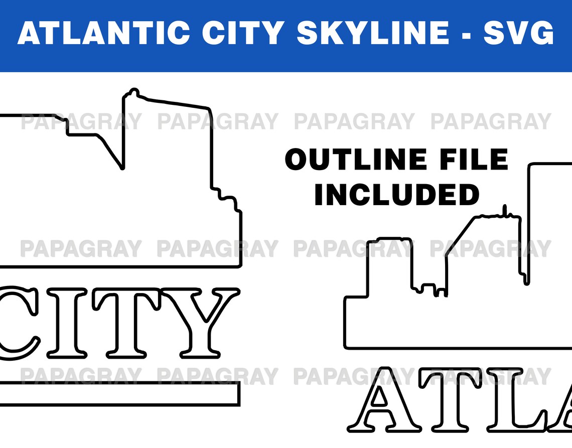 Atlantic City Skyline SVG | Digital Download | Atlantic City SVG ...