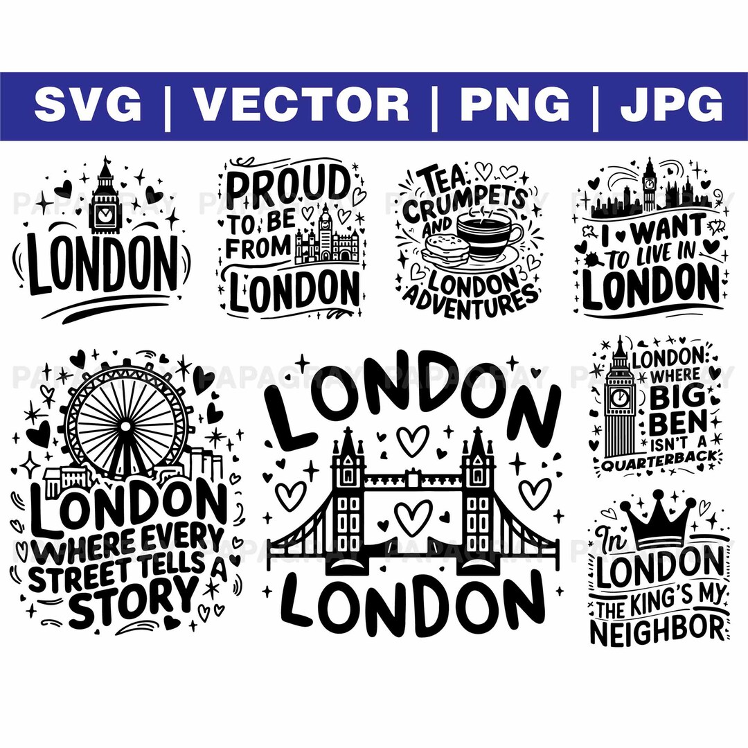 Buy London SVG Vector Graphic Sayings - 20 Designs | Digital Download ...