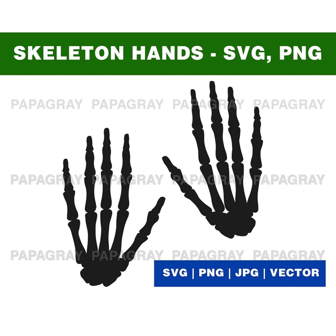 Skeleton Hands SVG Design | Digital Download | Skeleton Fingers ...