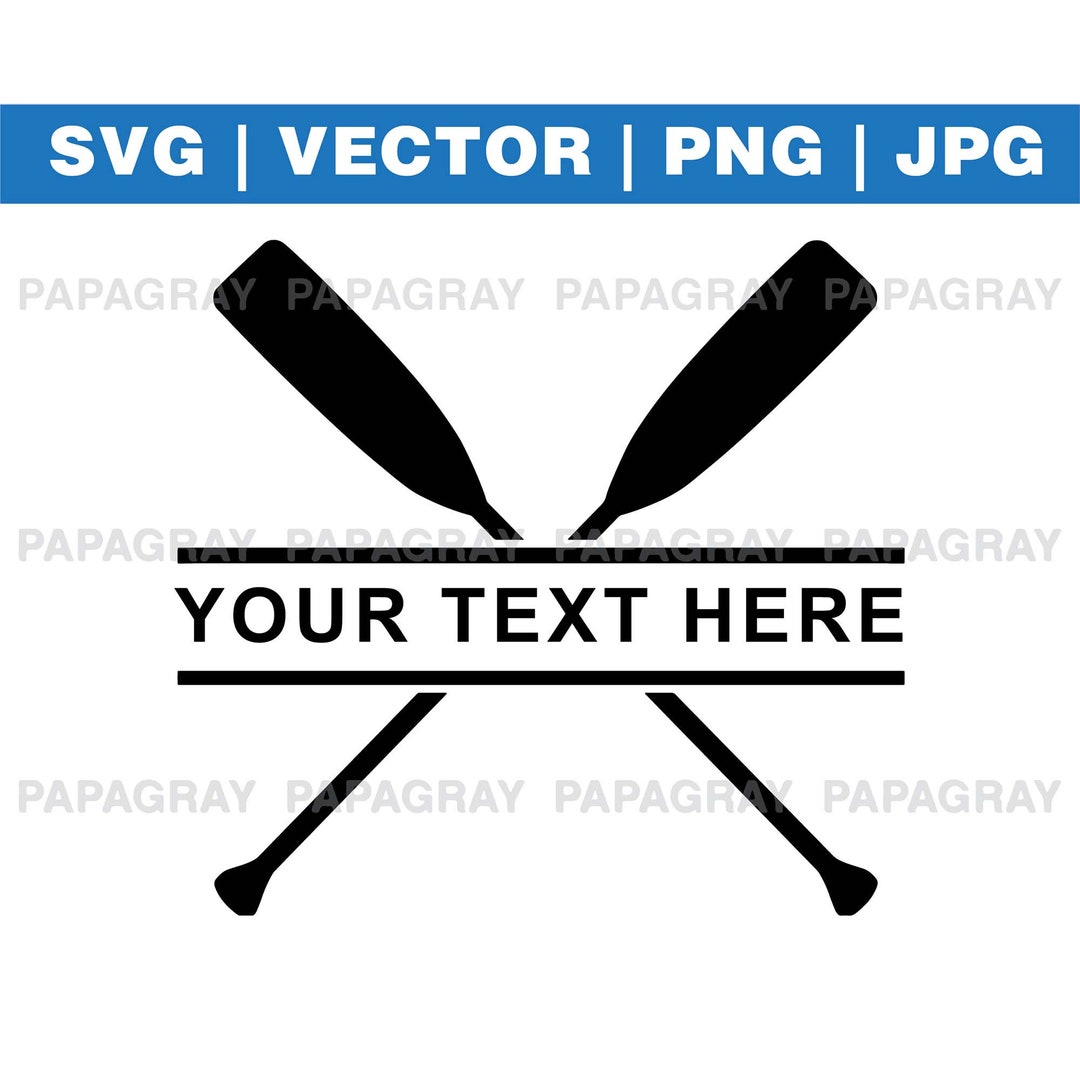 Rowing Oars Split Name Monogram SVG Vector Graphic Digital Download ...