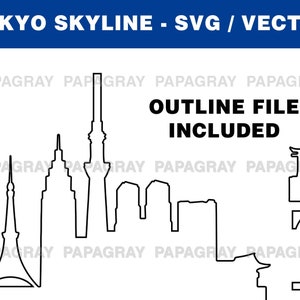 Tokyo Skyline SVG | Digital Download | Tokyo SVG, Tokyo Japan PNG ...