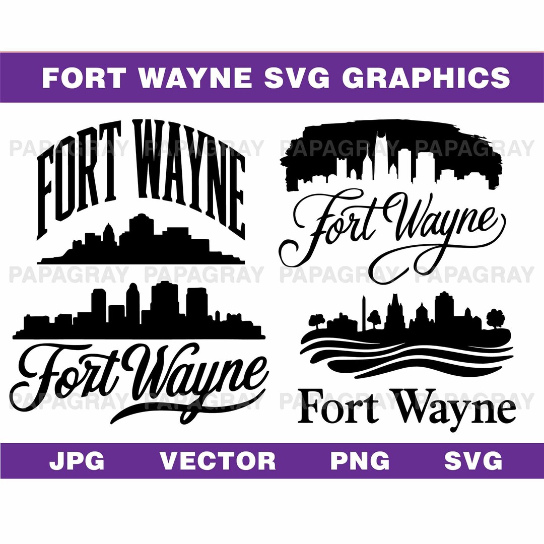 Fort Wayne Skyline SVG Vector Graphic Bundle - 6 Designs | Digital ...