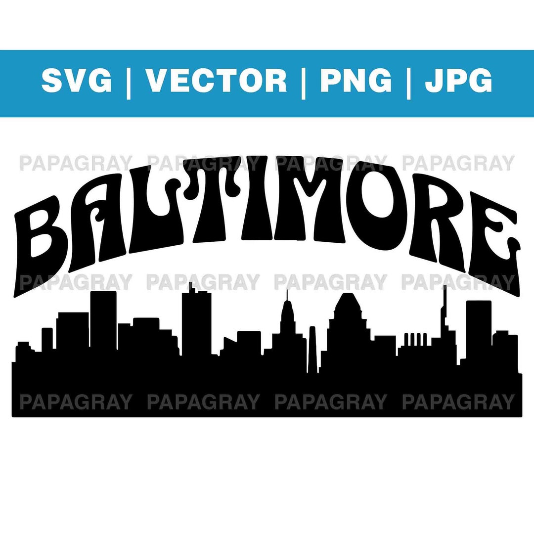 Baltimore City Skyline SVG | Digital Download | Maryland Skyline ...