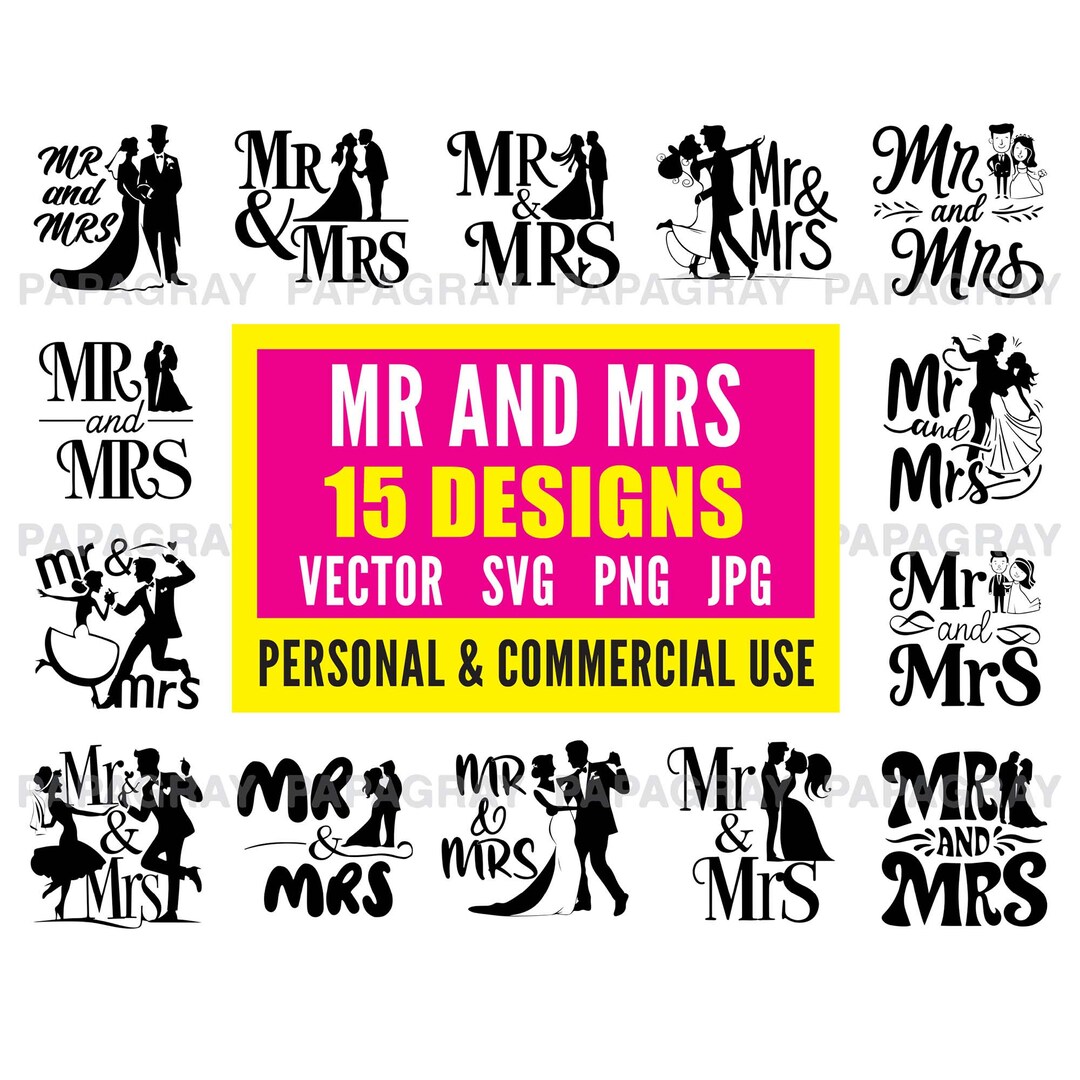 Mr and Mrs SVG Bundle - 15 Designs | Digital Download | Marriage Vector ...