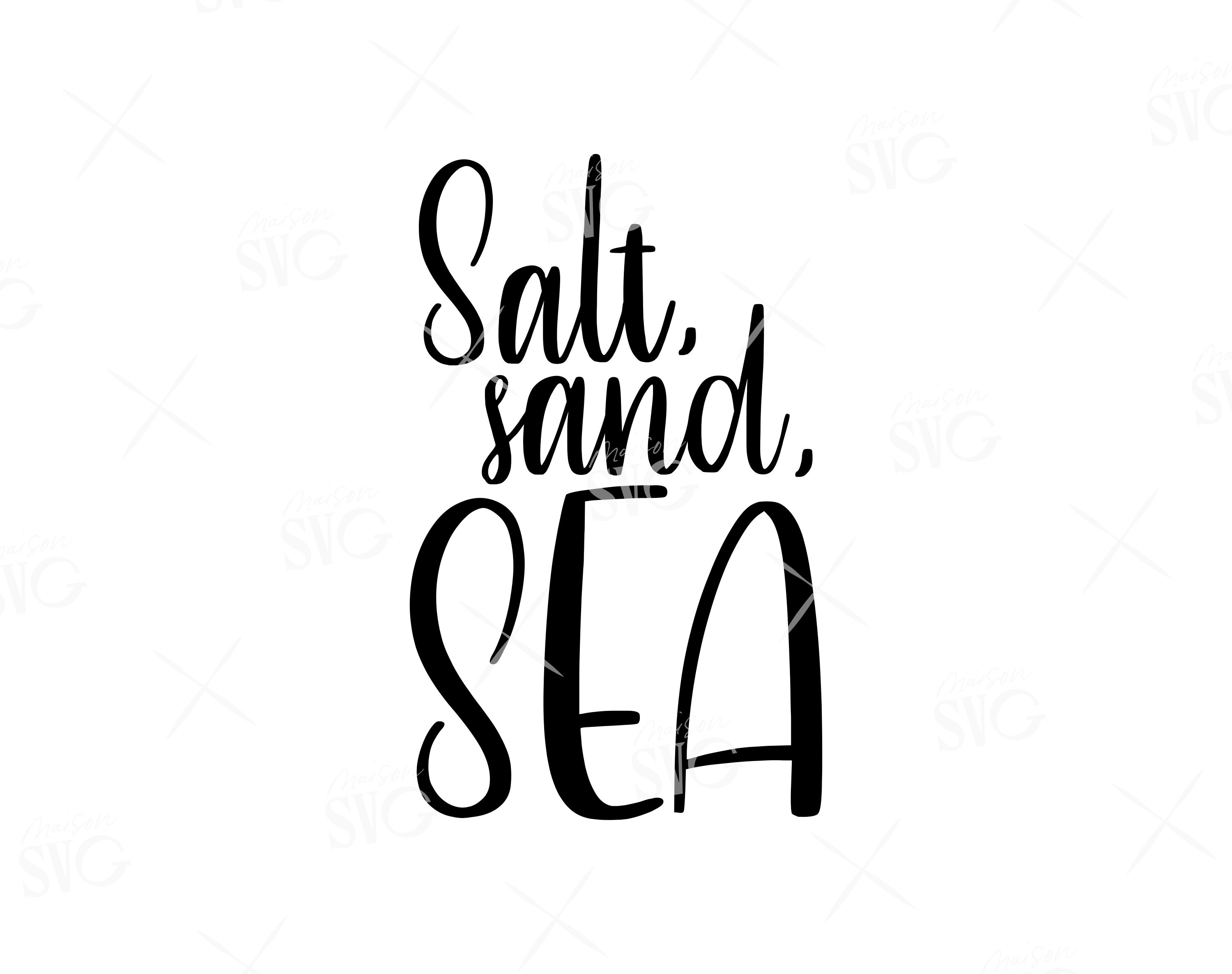 Salt Sand Sea SVG Beach House Svg Summer Svg Beach Life | Etsy