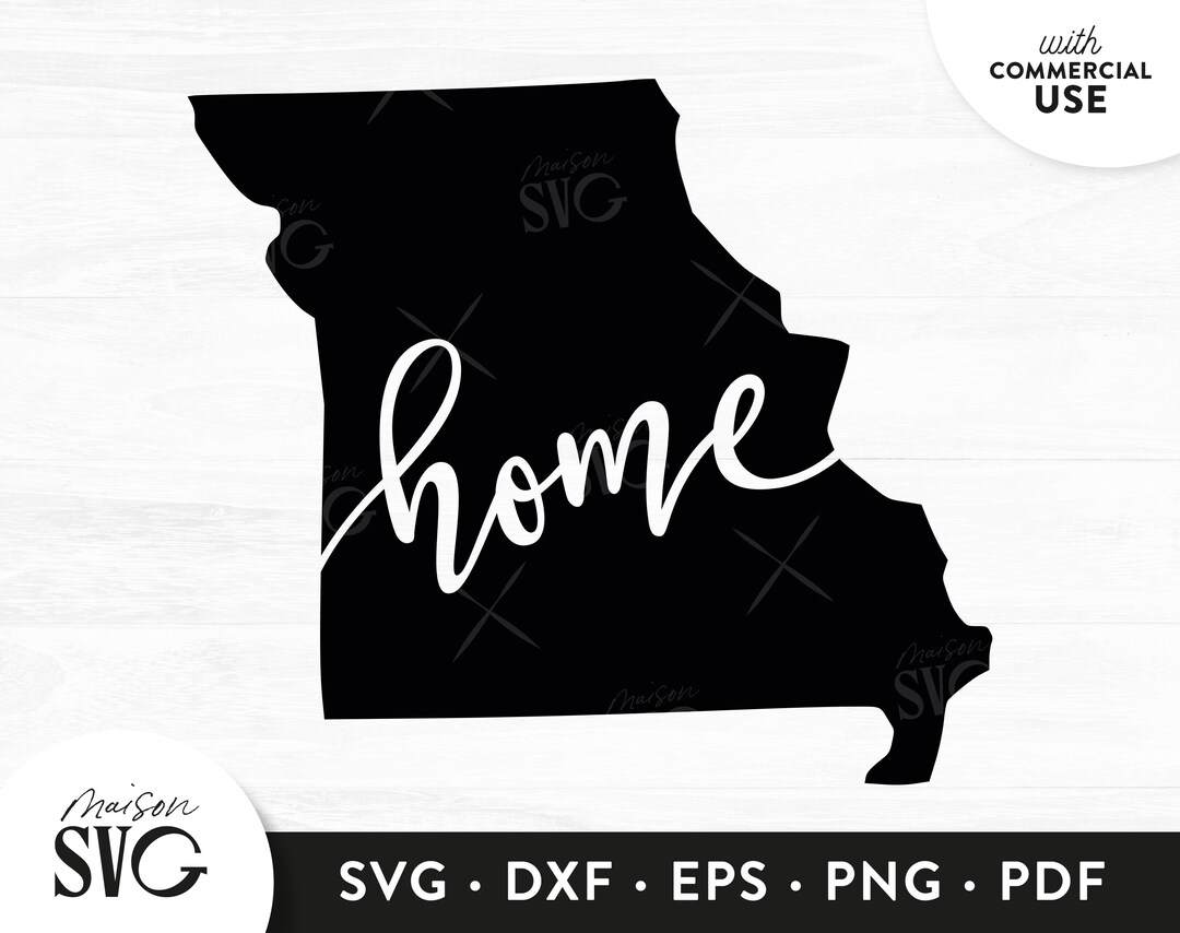 Missouri Map SVG, Home Sweet Home Missouri Svg, Missouri State Svg, Usa ...