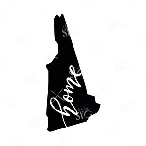 New Hampshire Map SVG, Home Sweet Home New Hampshire Svg, New Hampshire ...