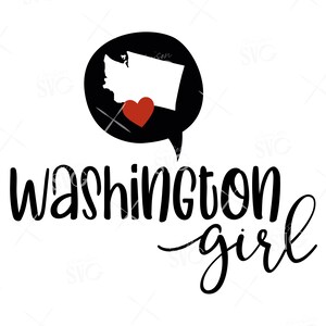 Washington Girl SVG, Washington Map SVG, Washington Svg, Washington ...