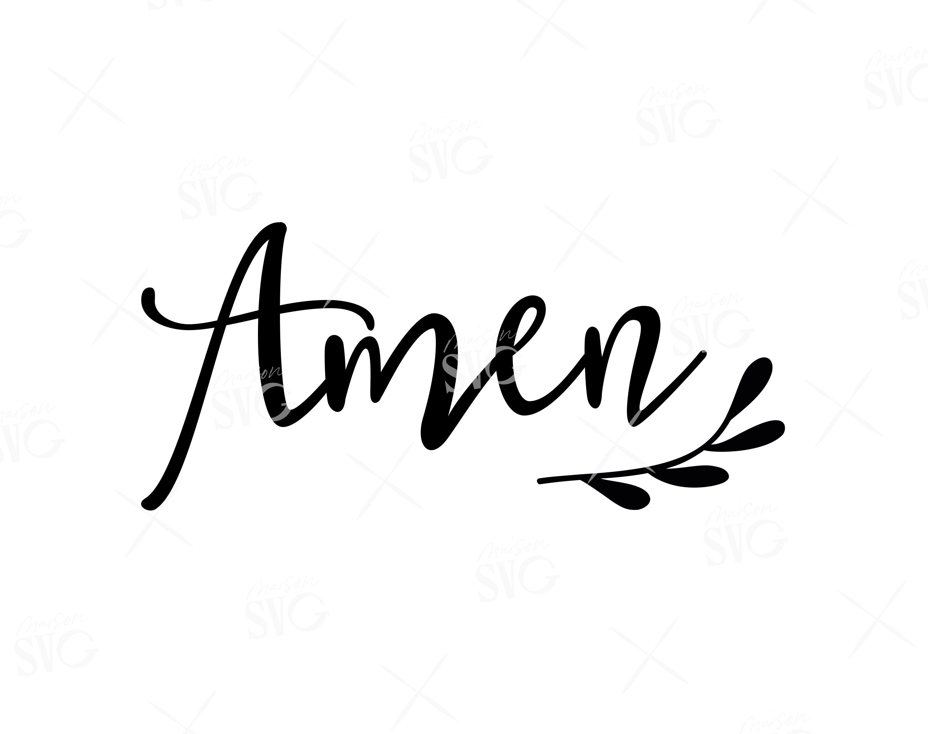 Amen SVG Amen svg file Prayer svg Religious svg file Bible | Etsy