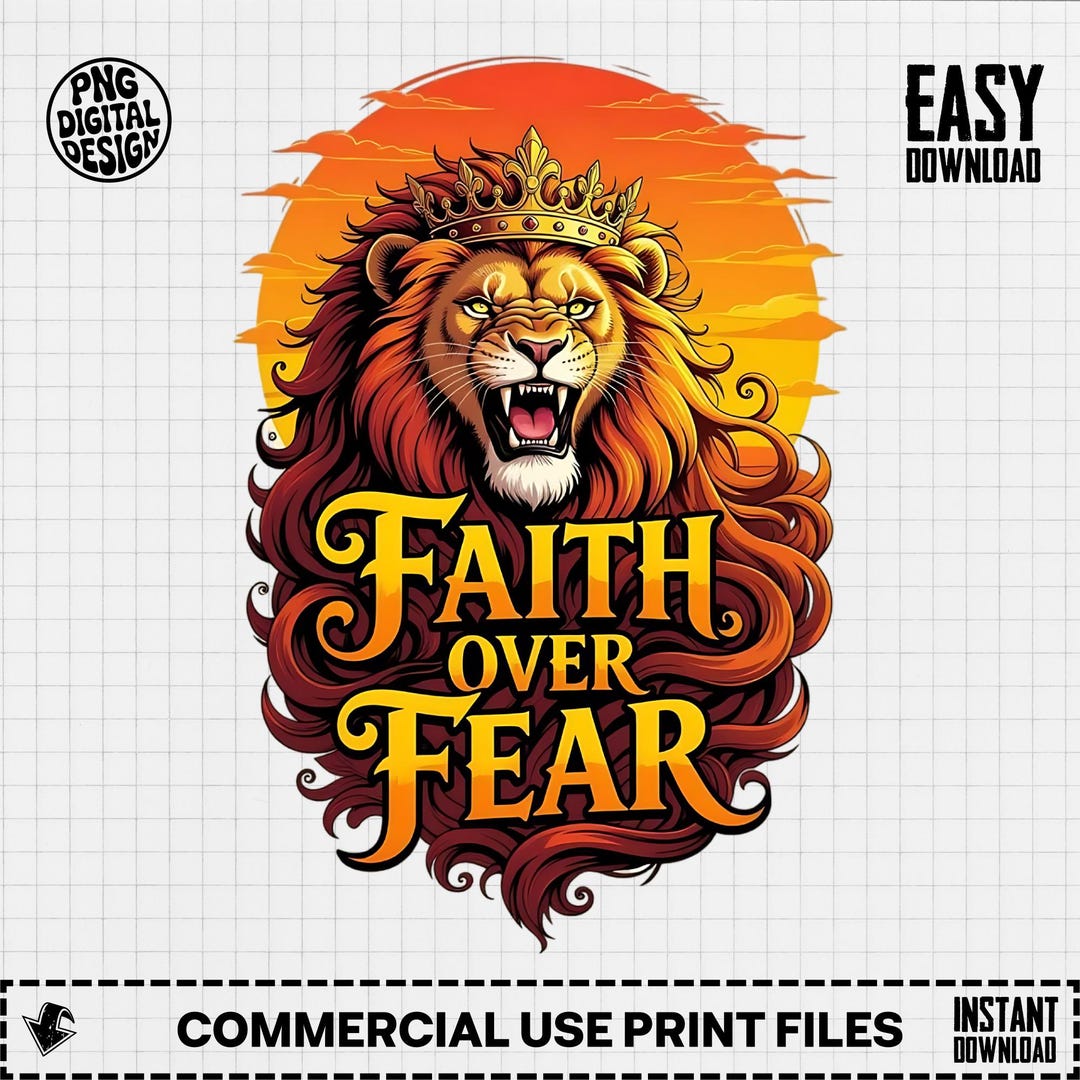 Faith Over Fear Lion Digital, King Lion Art, Inspirational Quote Design ...
