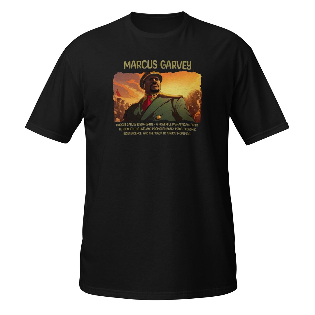 Marcus Garvey T-shirt: Black History Legend, Unisex Cotton Tee - Etsy