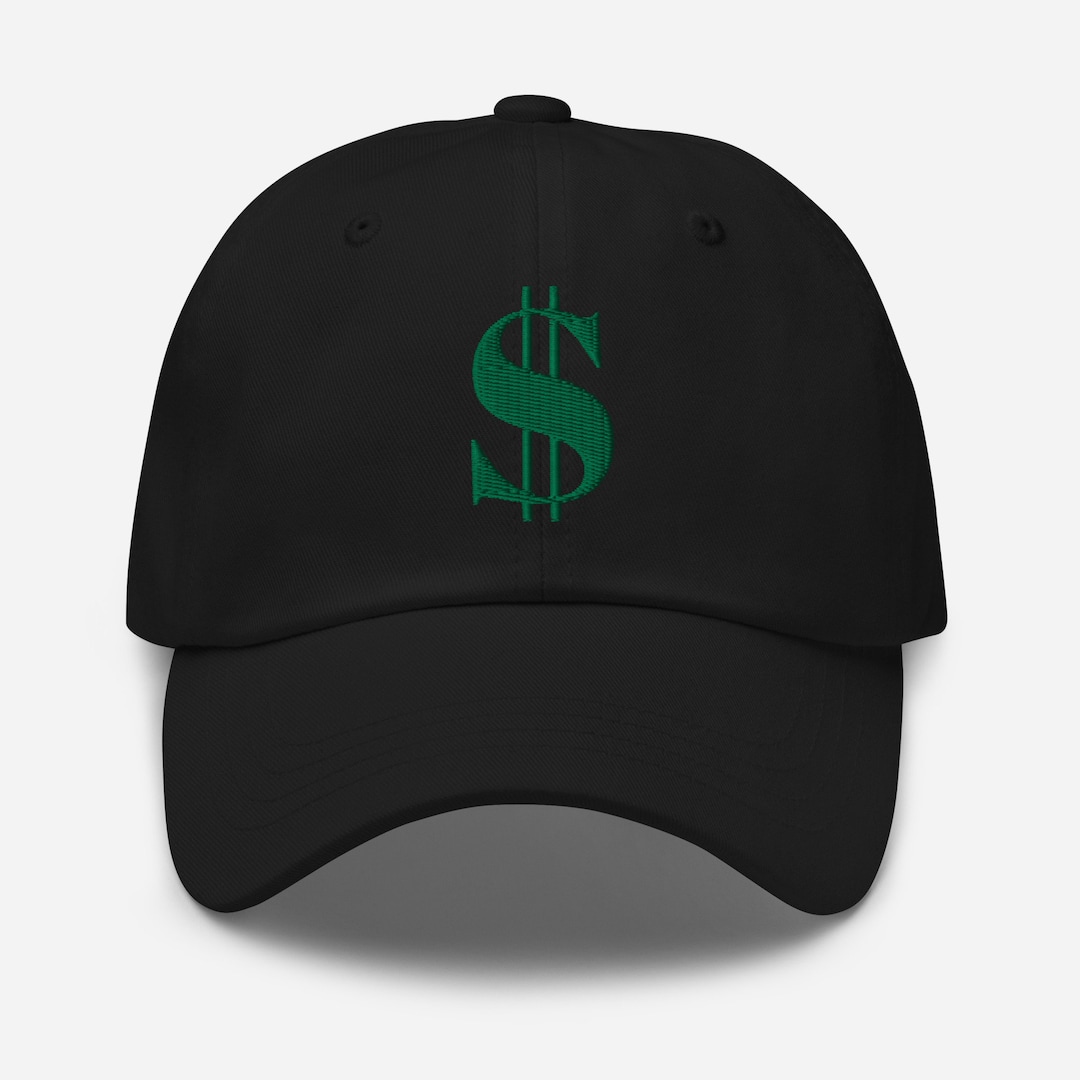 Embroidered Money Sign Hat, Money Hat, Dollar Sign Hat, Gift for Dad, Gift for Him, Gift for Her ...