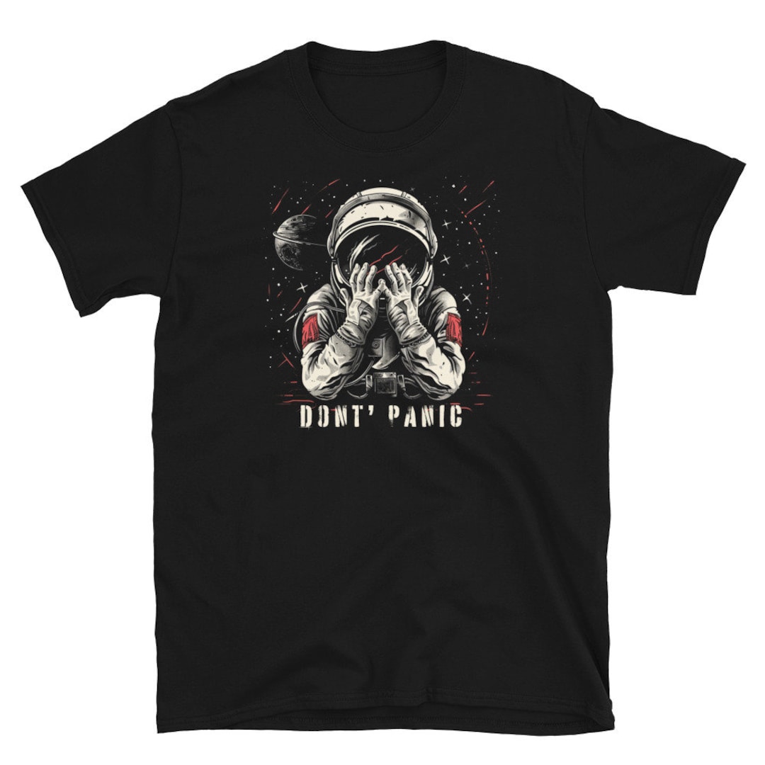 Don't Panic, Astronaut, Space, Graphic Tee, Short-sleeve Unisex T-shirt ...