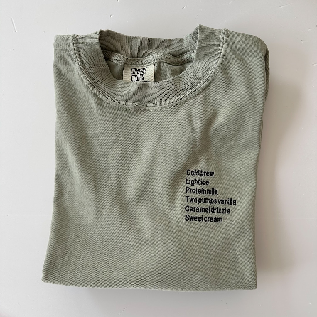 Embroidered Comfort Colors Custom Coffee Order Shirt - Personalized ...