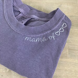 Comfort Colors Embroidered Custom Mama of Tee Shirt - Personalized ...