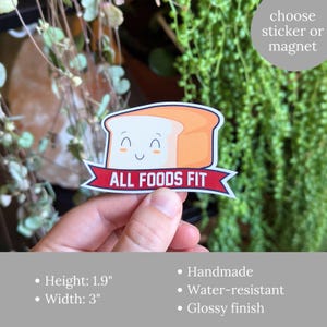 All Foods Fit Bread Sticker – Intuitive Eating, Food Inclusivity - Etsy