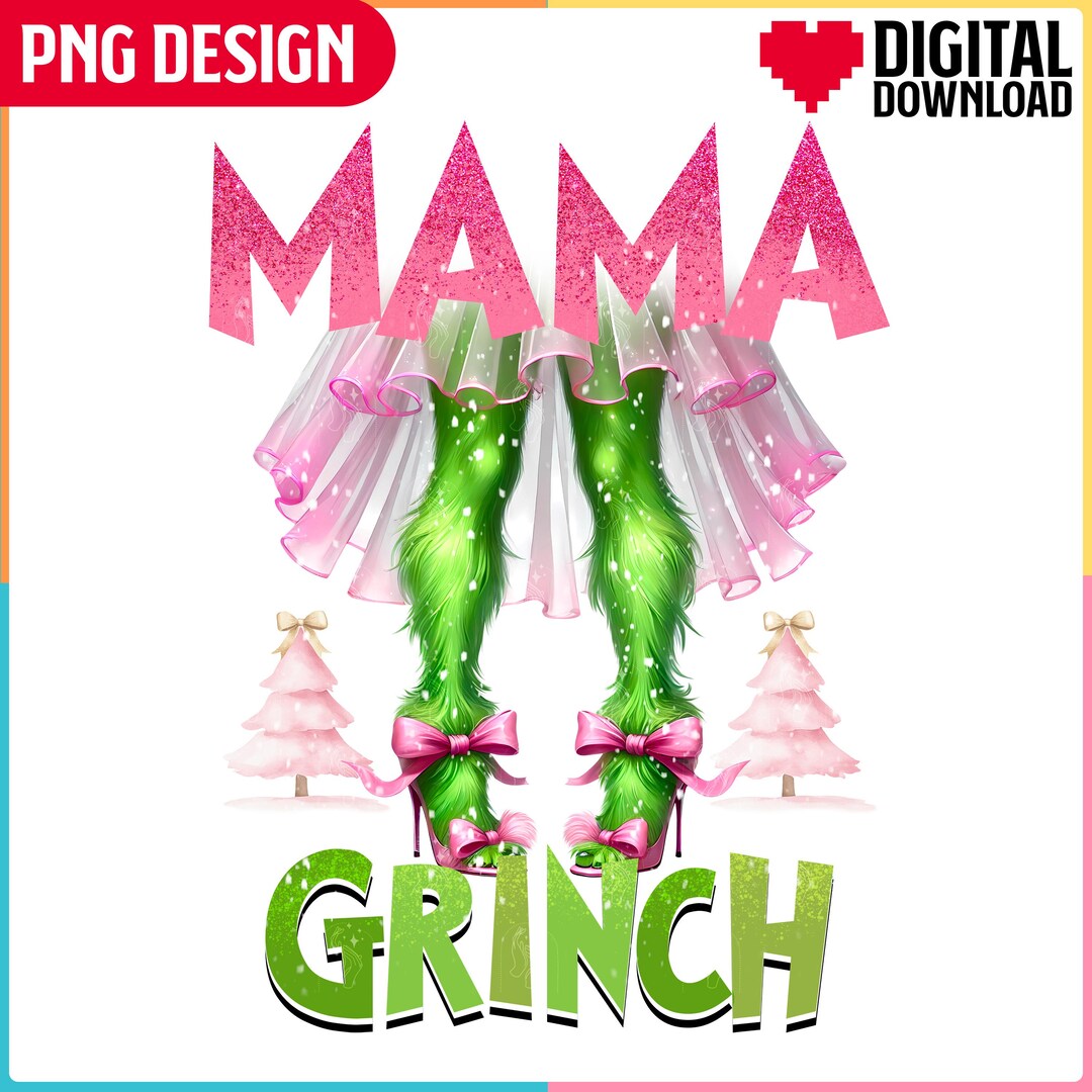 Grinch Mama Png for Digital Download Coquette Pink Christmas or ...