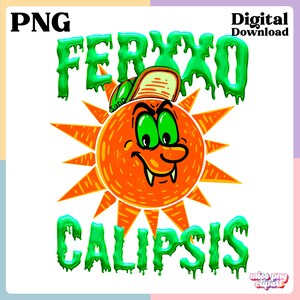 Feid Sublimation Png for Ferxxo Calipsis Tour 2024 Merch as Tshirt ...